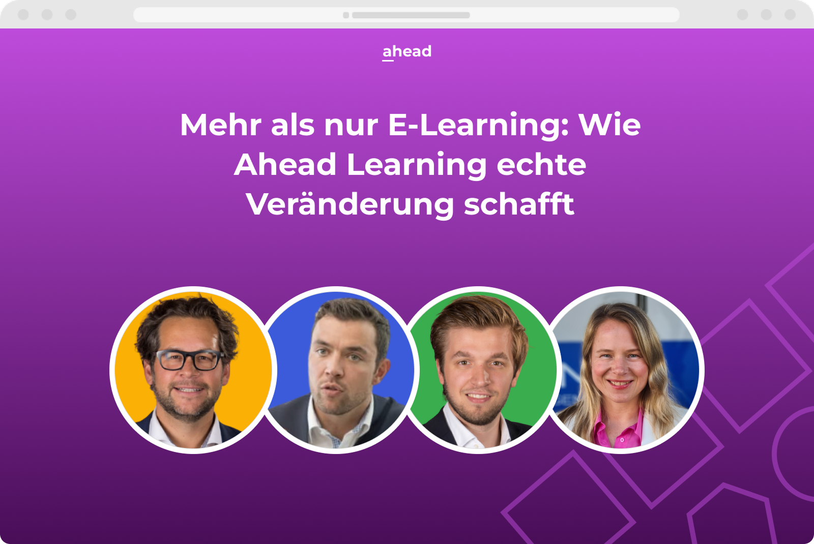 Mehr als nur E-Learning: Wie Ahead Learning echte Veränderung schafft